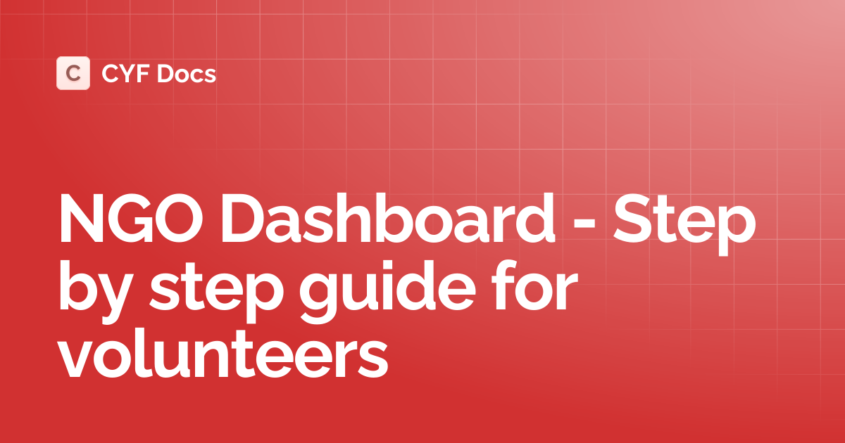 NGO Dashboard - Step by step guide for volunteers | CYF Docs