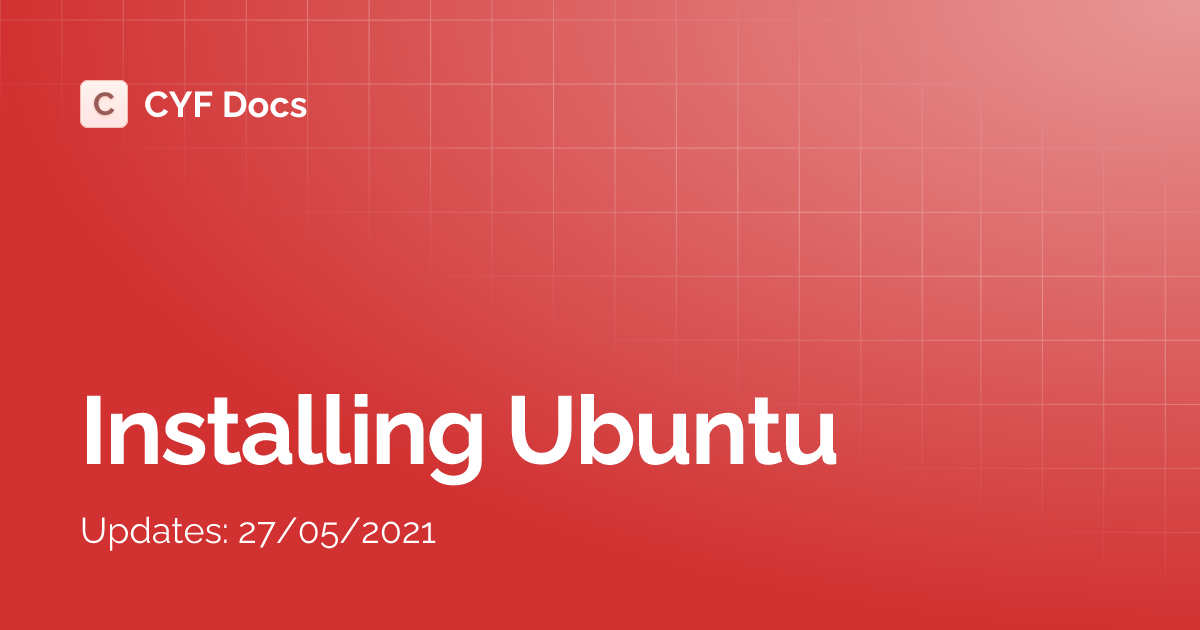 Installing Ubuntu | CYF Docs