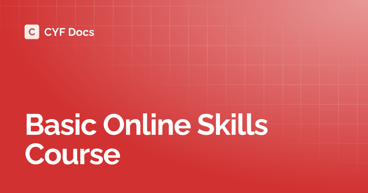 Basic Online Skills Course | CYF Docs